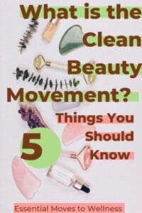 5 Things No One Tells You About the Clean Beauty Movement